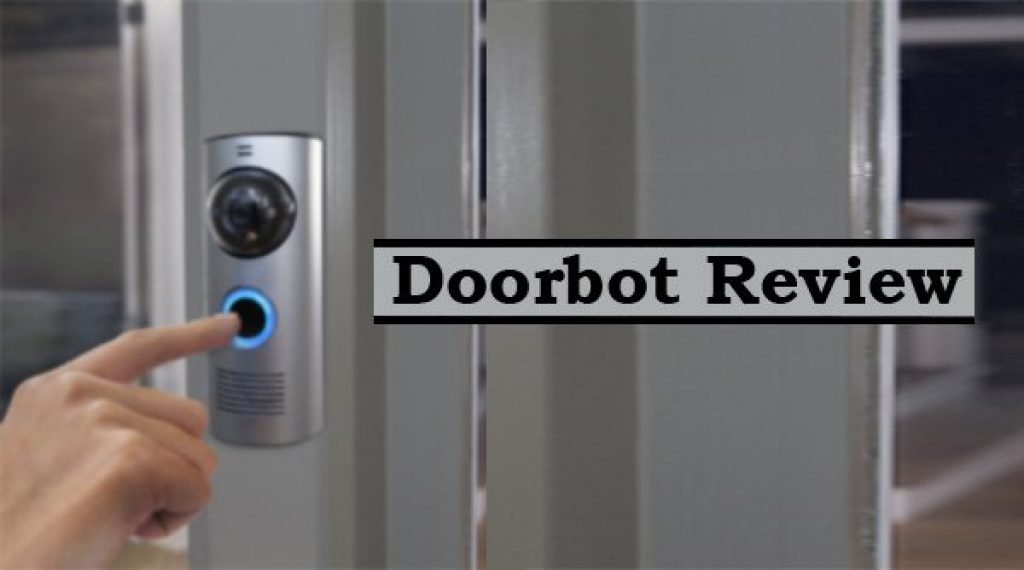 Doorbot Review | Features, Pros & Cons, Alternatives, Verdict