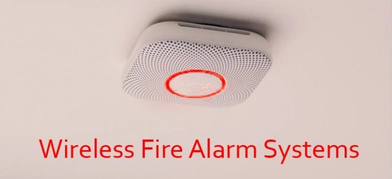 Wireless Fire Alarm Systems