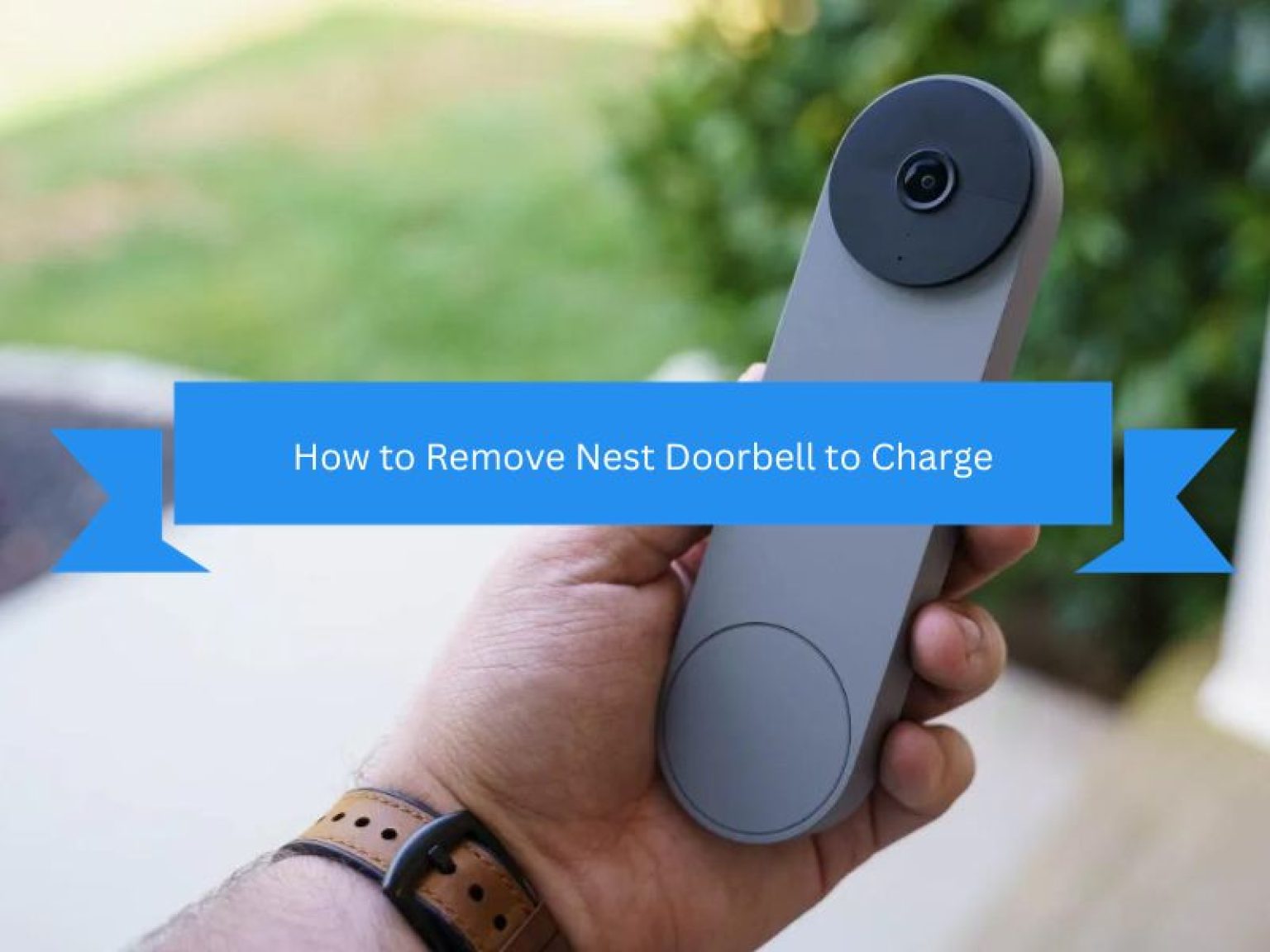 How To Remove Nest Doorbell To Charge